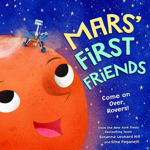 Mars' First Friends: An Educational and Heartwarming Story About the ...