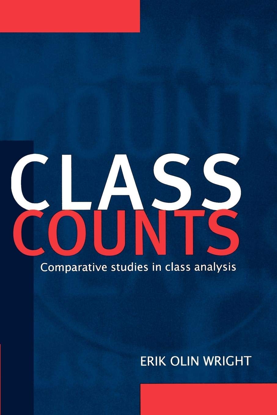 Amazon.com: Class Counts: Comparative Studies in Class Analysis ...