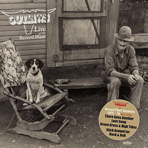 Play Outlaws at the Record Plant 1975-1976 - Remastered by Outlaws on ...