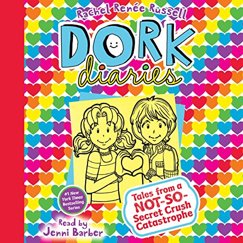 Tales from a Not-So-Secret Crush Catastrophe: Dork Diaries, Book 12 ...
