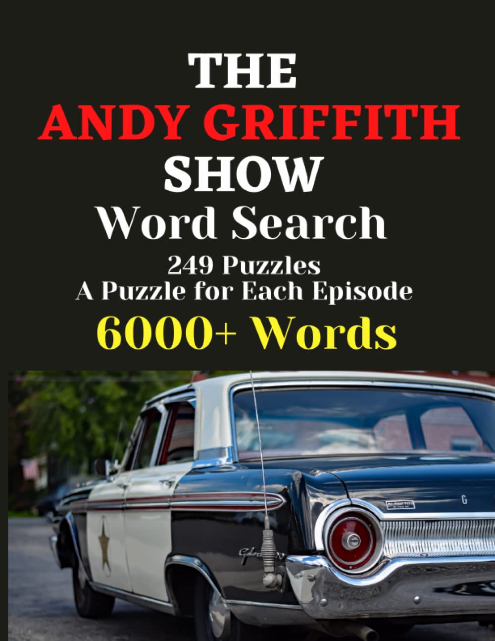 Buy The Andy Griffith Show Word Search: 249 Puzzles, A Puzzle For Each ...