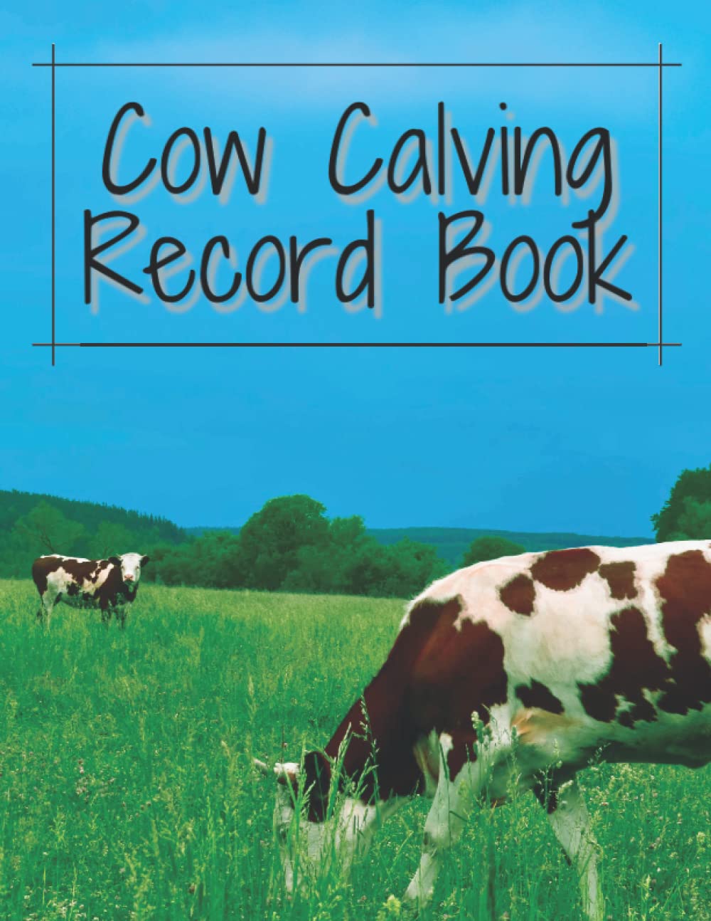 Buy Cow calf record book: cattle record keeping book and cow calf ...