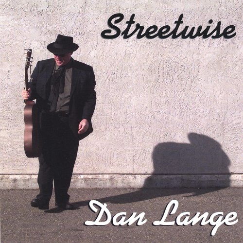 Play Streetwise by Dan Lange on Amazon Music