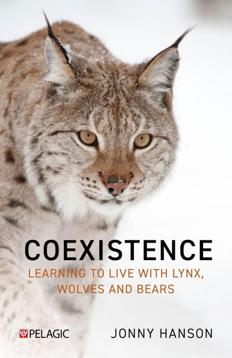 Coexistence: Learning to Live with Lynx, Wolves and Bears: Hanson ...