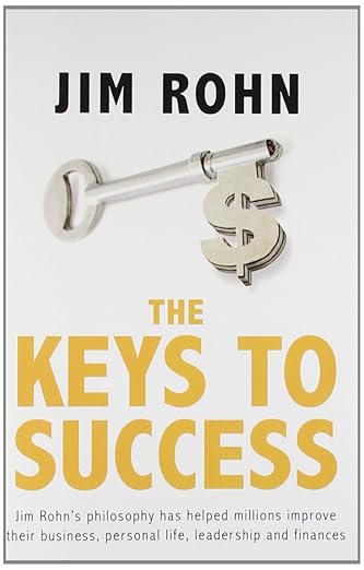 Keys to Success: Jim Rohn: 0009380227779: Amazon.com: Books