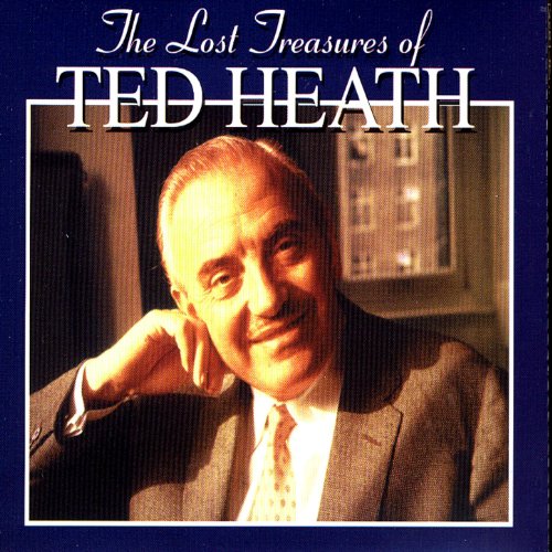 Play The Lost Treasures Of Ted Heath (Vol. 3-4) by Ted Heath on Amazon ...