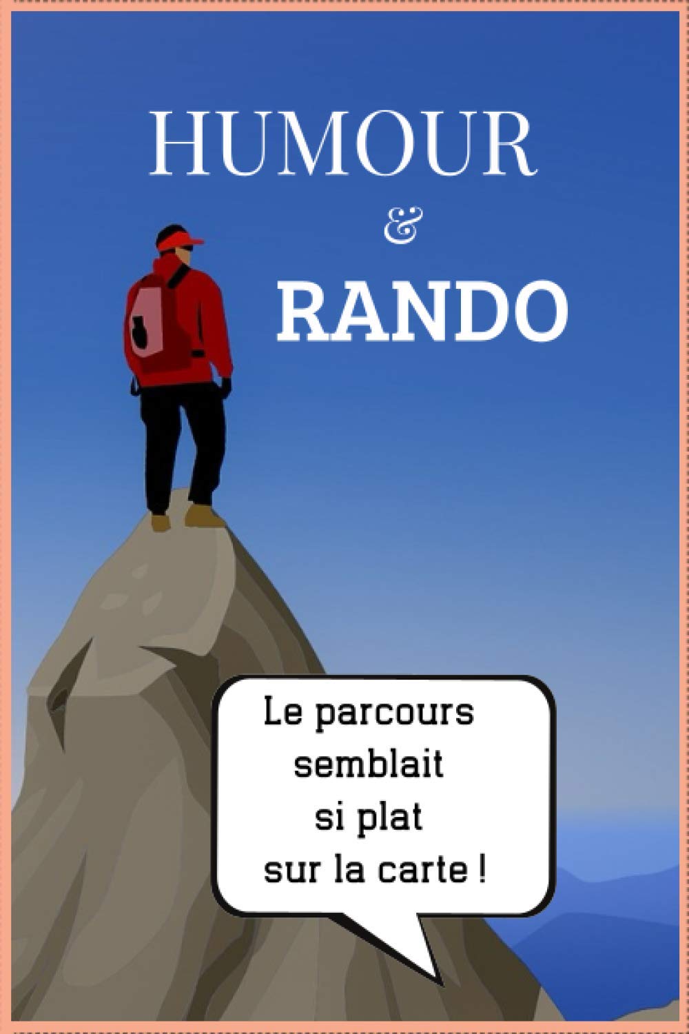 Humour Et Rando Journal De Bord De La Randonnee Carnet | Desertcart KUWAIT