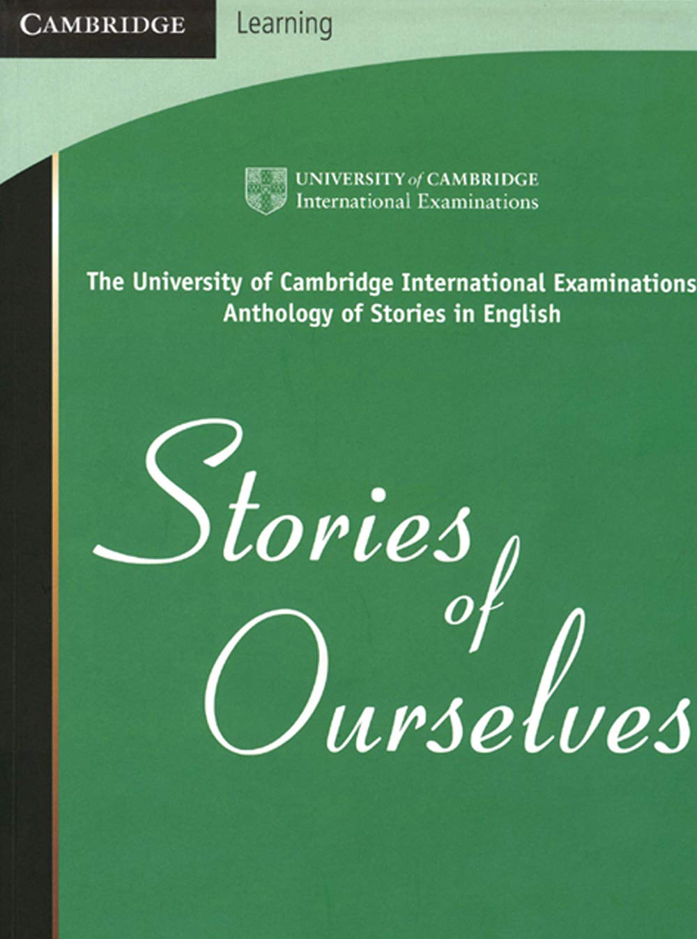 Stories Of Ourselves The University Of Cambridge International ...