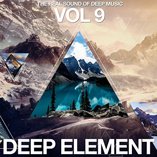 Amazon.com: Deep Element, Vol. 9 (The Real Sound of Deep Music ...