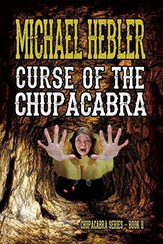 Book review of Curse of the Chupacabra - Readers' Favorite: Book ...