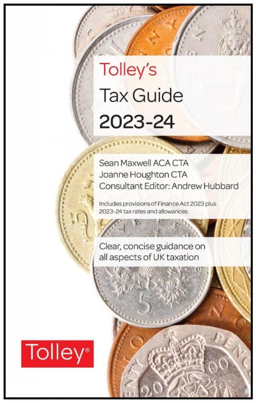 Amazon | Tolley's Tax Guide 2023-24 | Hayes, Claire, Newman MA CTA ...