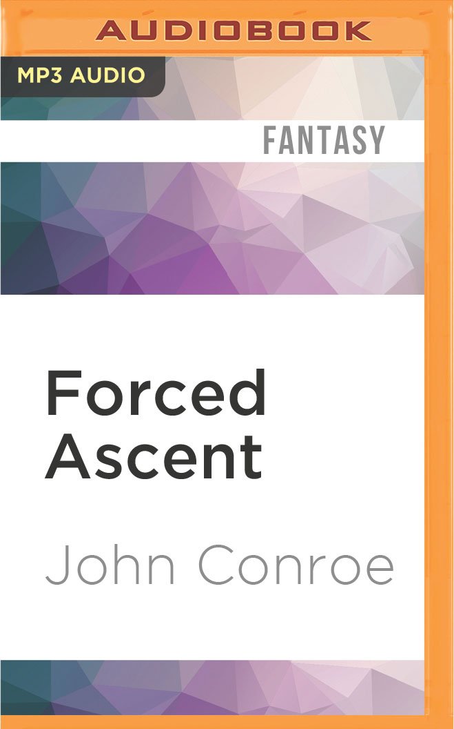 Amazon.com: Forced Ascent (The Demon Accords, 7): 9781531825102: John ...
