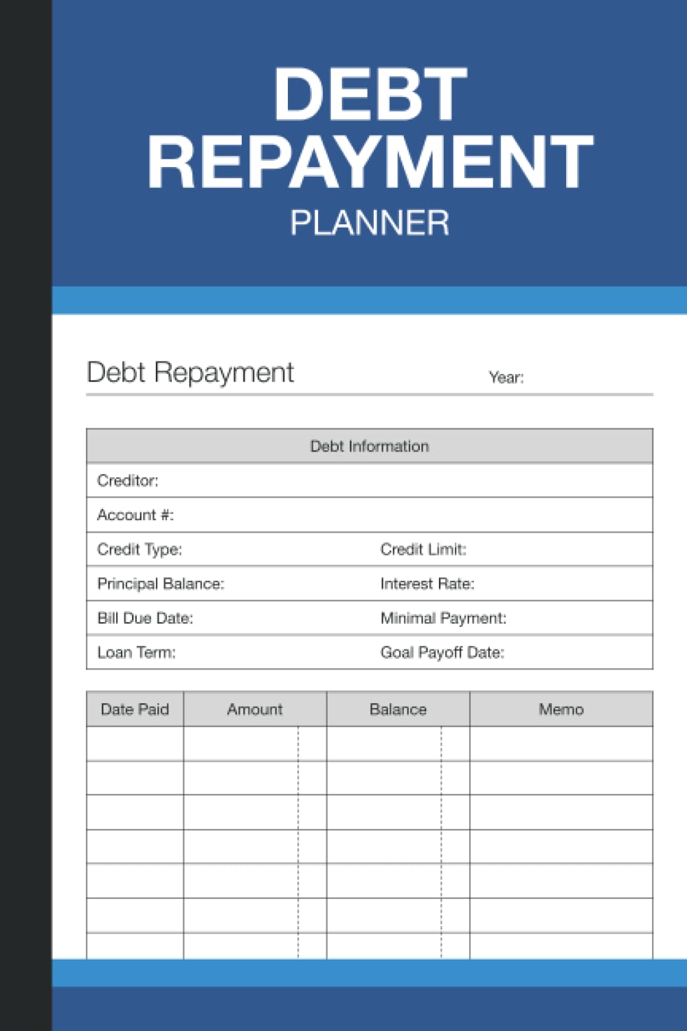 Debt Repayment Planner: Log Book Tracker For Credit and Loan Payoff ...