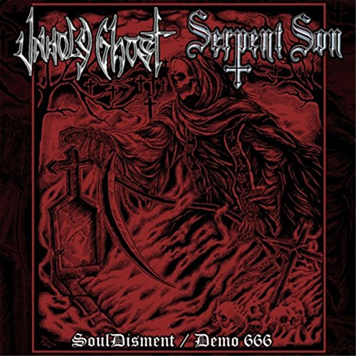 Play Split: Soul Disment / Demo 666 by Unholy Ghost & Serpent Son on ...