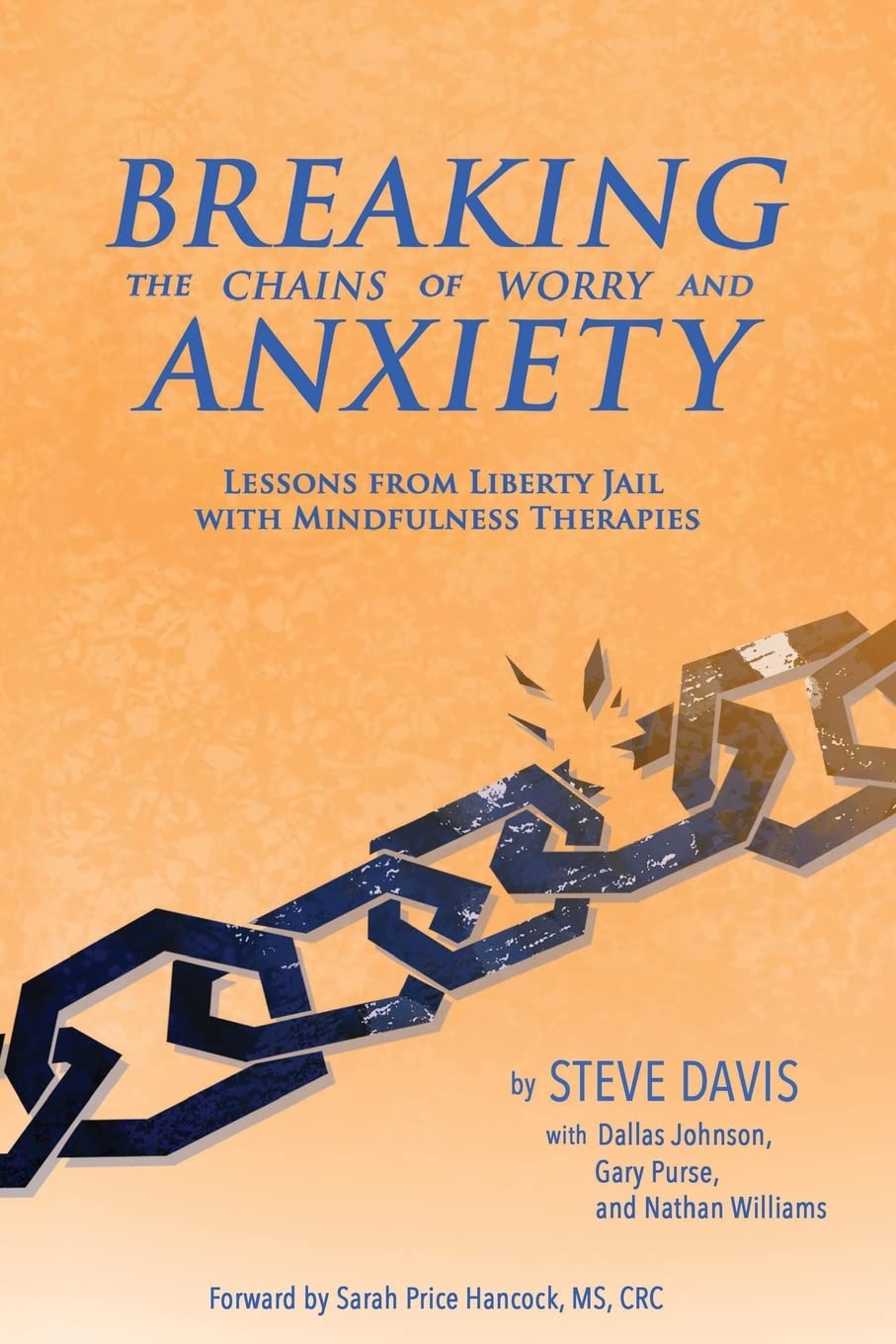 Amazon.com: Breaking the Chains of Worry and Anxiety: Lessons from ...