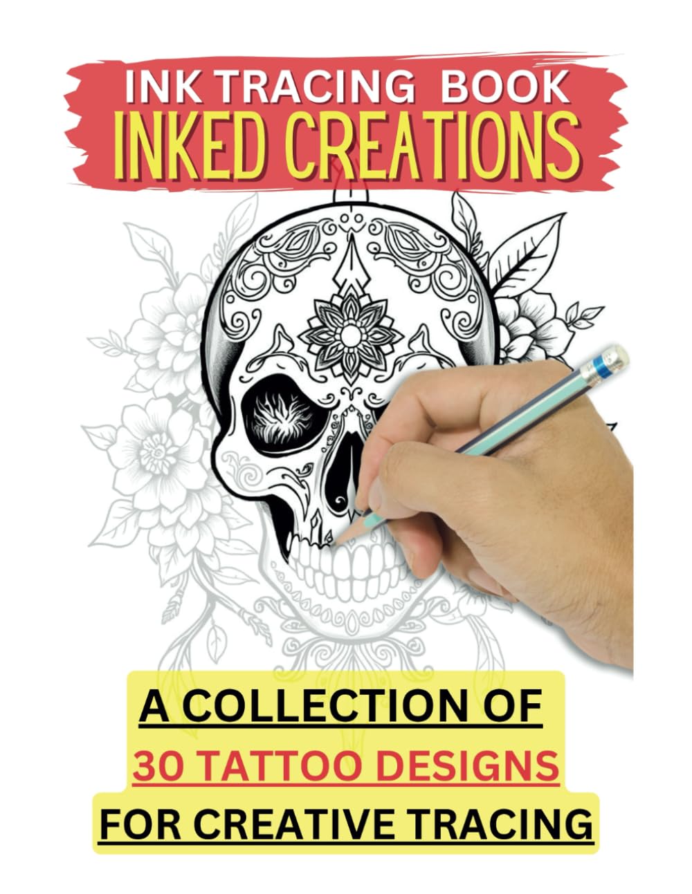Inked Creations: 30 Tattoo Designs to Trace for Relaxation ...