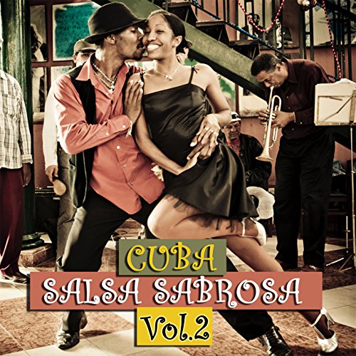 Amazon.com: Cuba Salsa Sabrosa Vol. 2 : Various artists: Digital Music