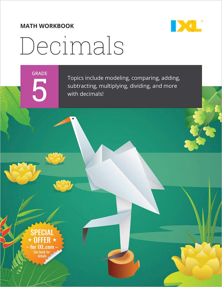 Decimals (Ixl Topic-specific Workbooks) : Ixl Learning: Amazon.in: Books Decimals (Ixl Topic-specific Workbooks) : Ixl Learning: Amazon.in: Books