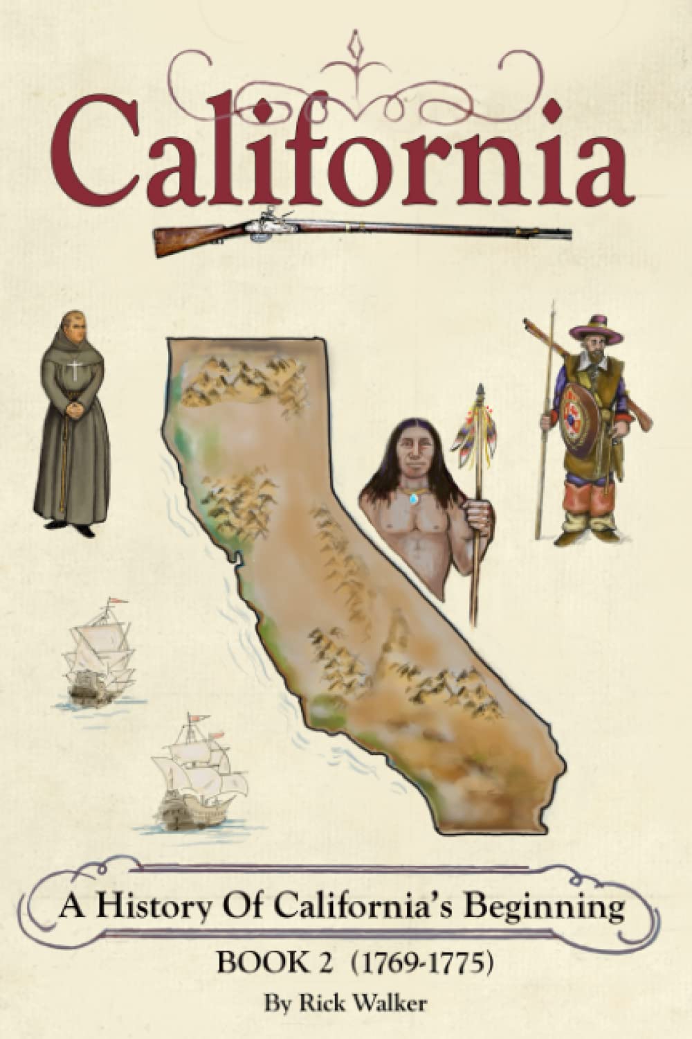 Early California History Early California History: An Overview