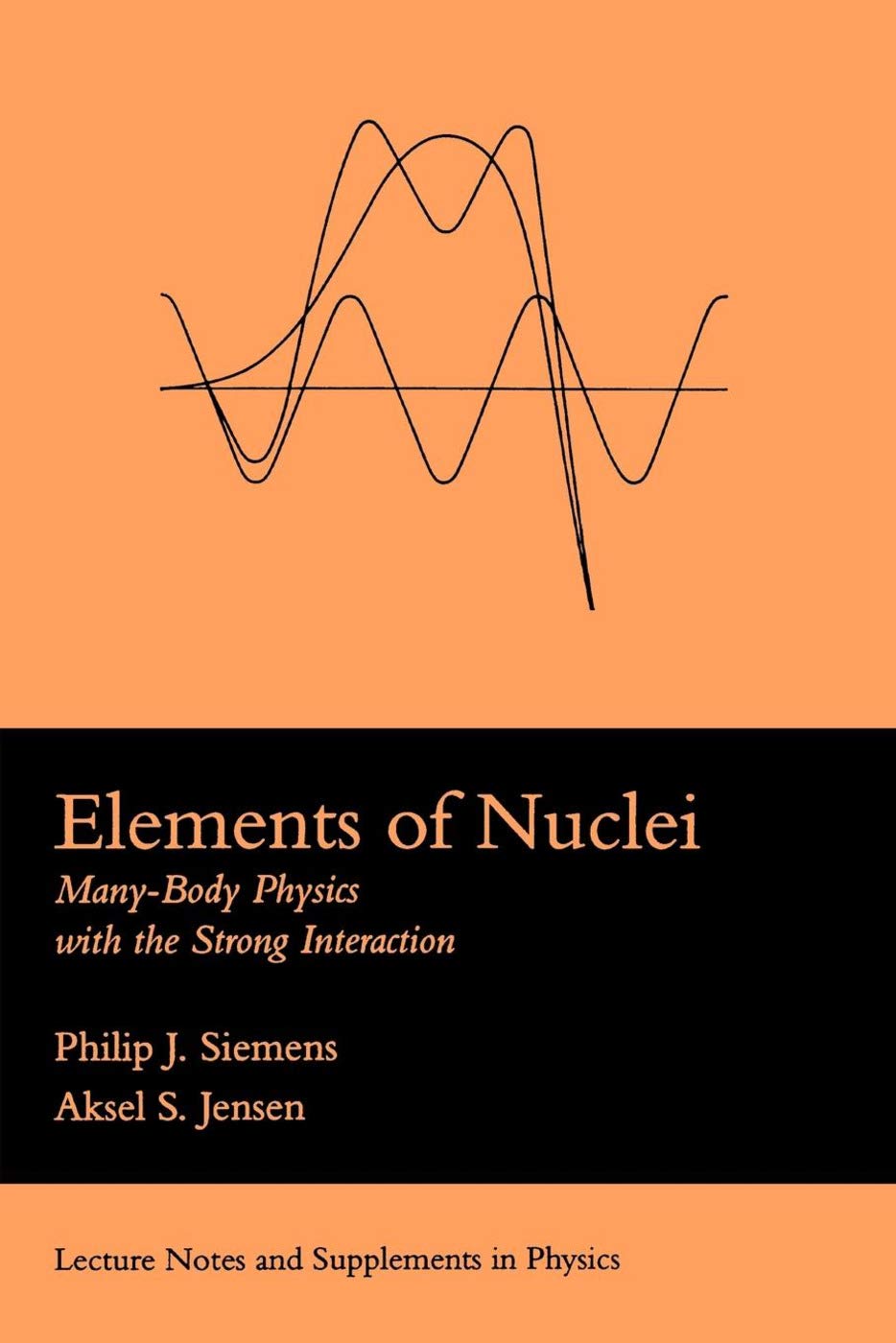 Elements Of Nuclei: Many-body Physics With The Strong Interaction ...