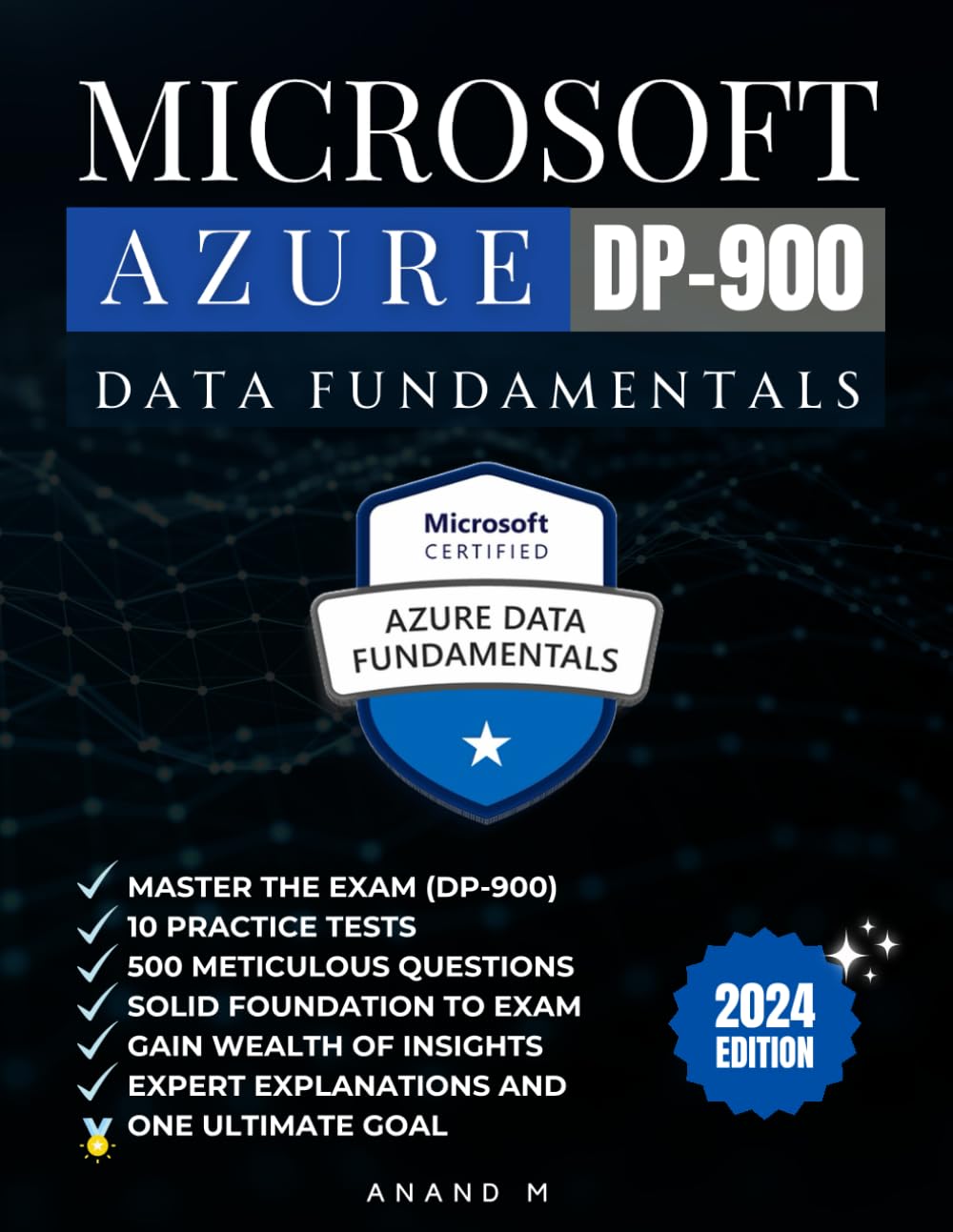 MICROSOFT AZURE DATA FUNDAMENTALS | MASTER THE EXAM (DP-900): 10 ...