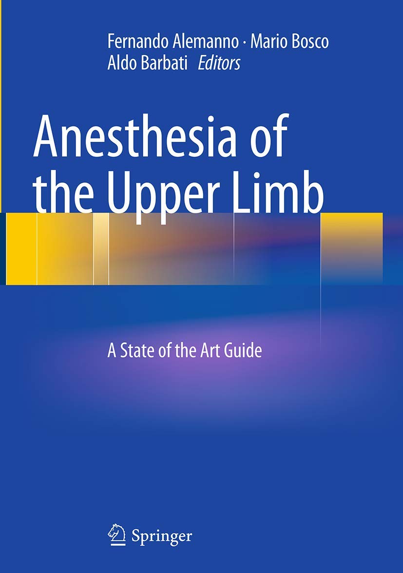 Anesthesia Of The Upper Limb A State Of The Art | Desertcart INDIA