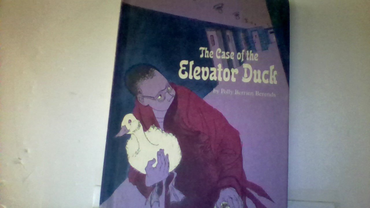Case of Elevator Duck: Berends, Polly Berrien: 9780394921150: Amazon ...