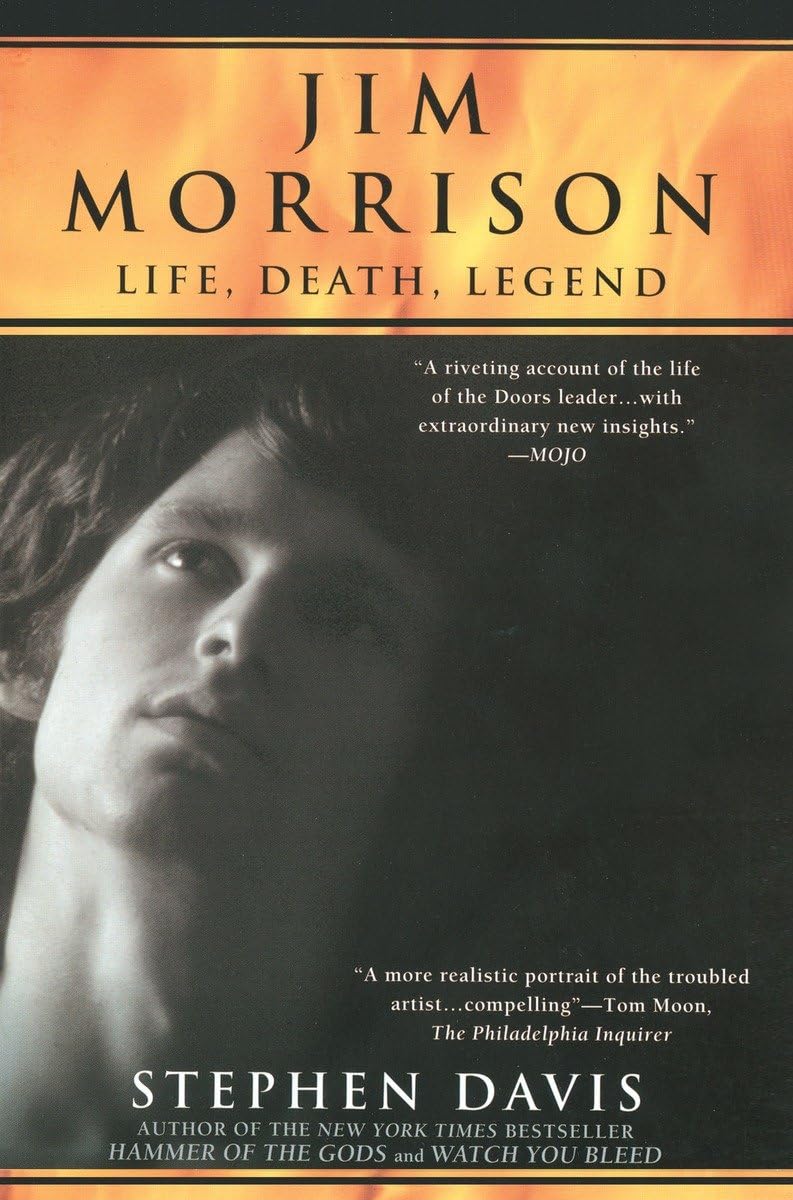 Jim Morrison: Life, Death, Legend: Davis, Stephen: 9781592400997 ...