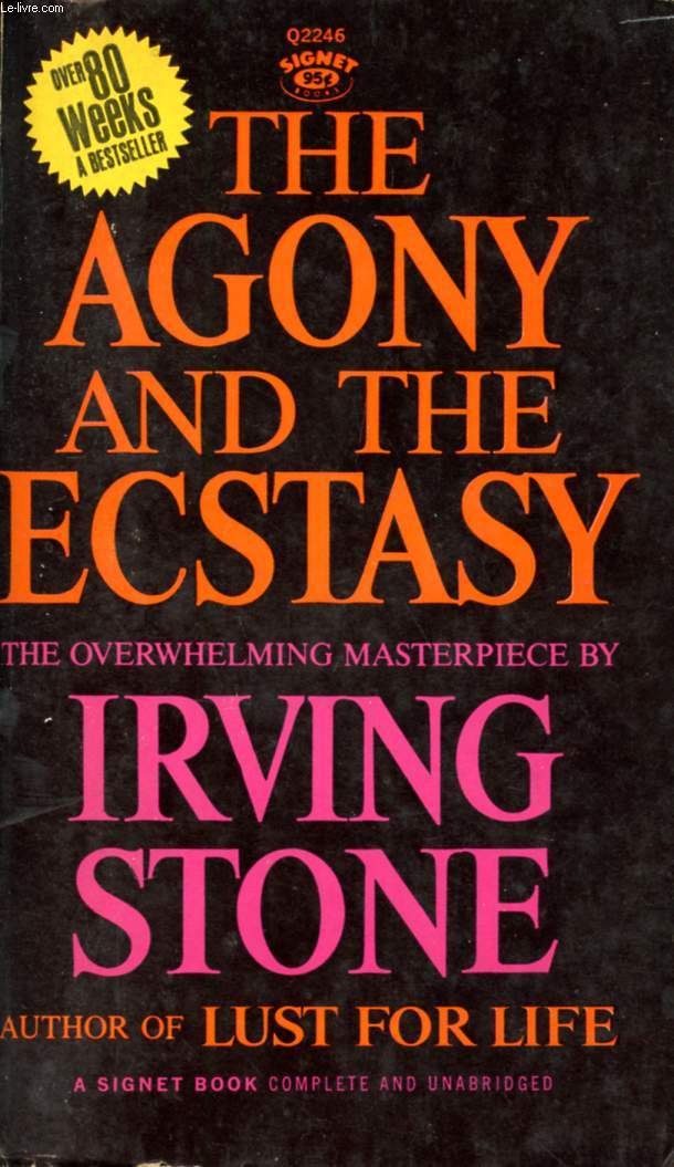 The Agony and the Ecstasy: A Biographical Novel of Michelangelo: Stone ...