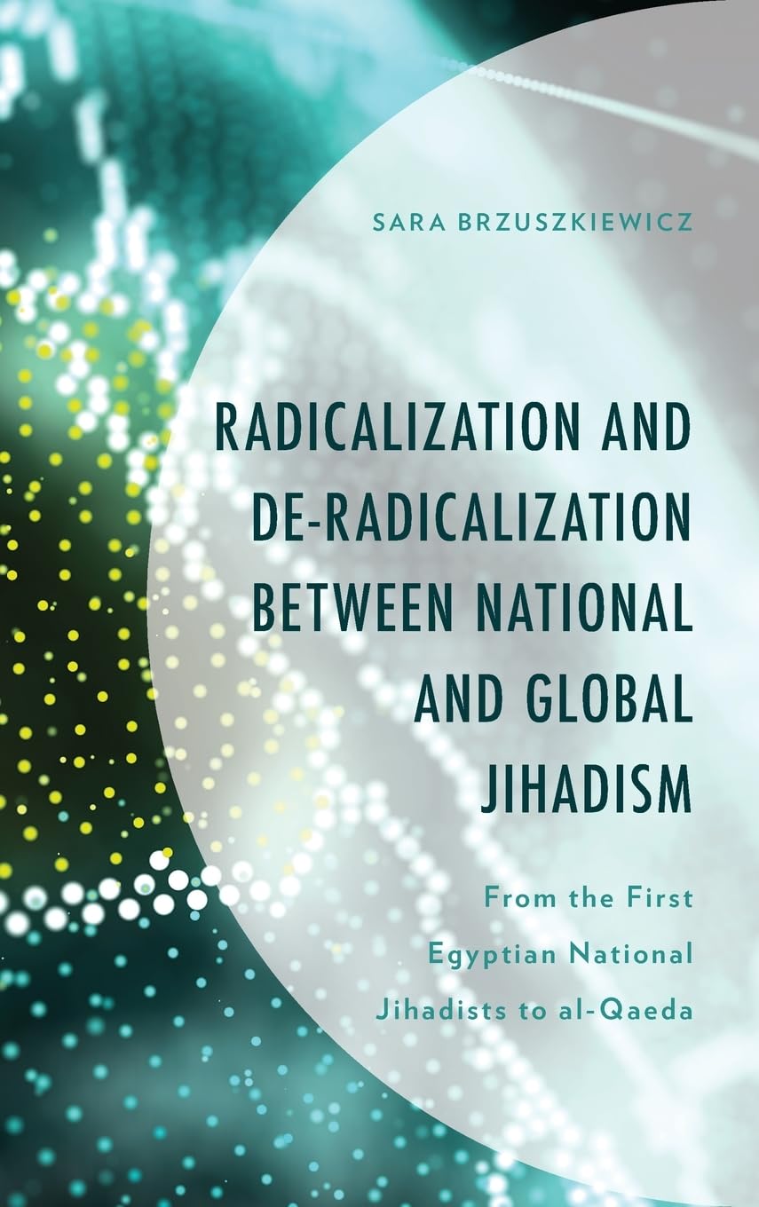 Radicalization and De-Radicalization between National and Global ...