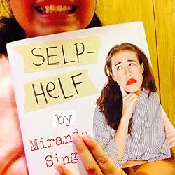 Selp-Helf: Sings, Miranda: 9781501117947: Amazon.com: Books