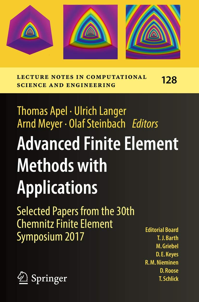 Advanced Finite Element Methods With Applications Selected Papers From The 30th Chemnitz Finite 2576