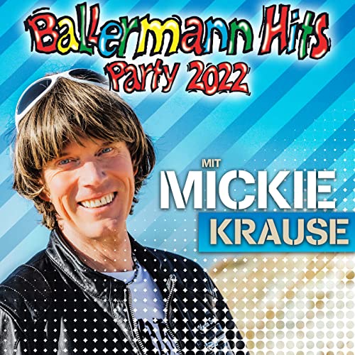Ballermann Hits Party mit Mickie Krause von Mickie Krause auf Amazon ...