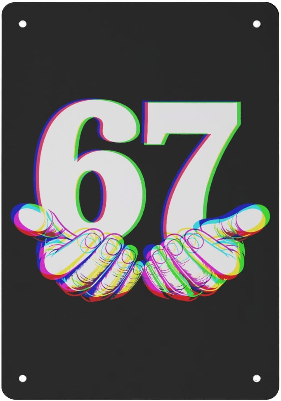 Amazon.com: 67 Six Seven 67 Meme Design Funny Signs Funny Home Decor ...