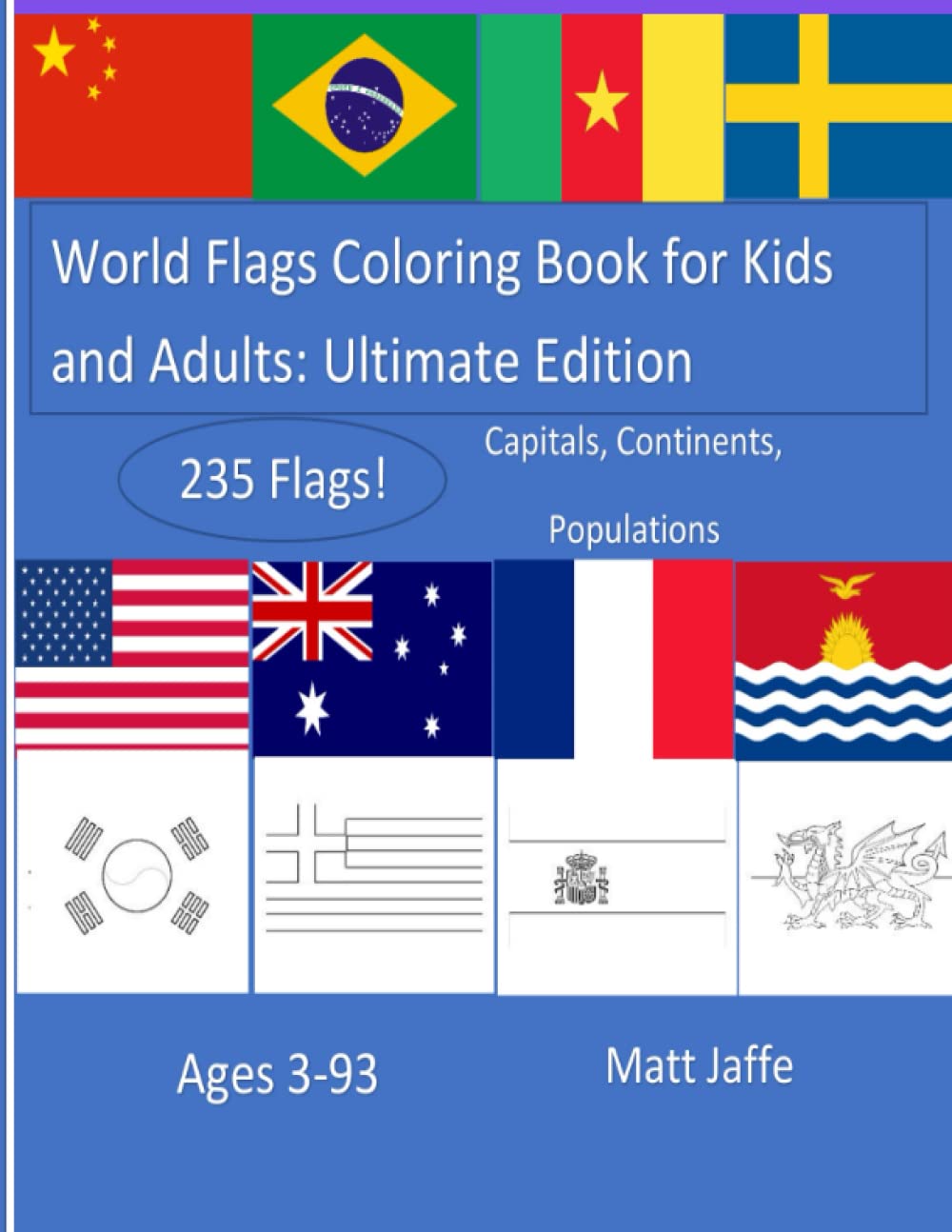 World Flags Coloring Book for Kids and Adults: Ultimate Edition ...