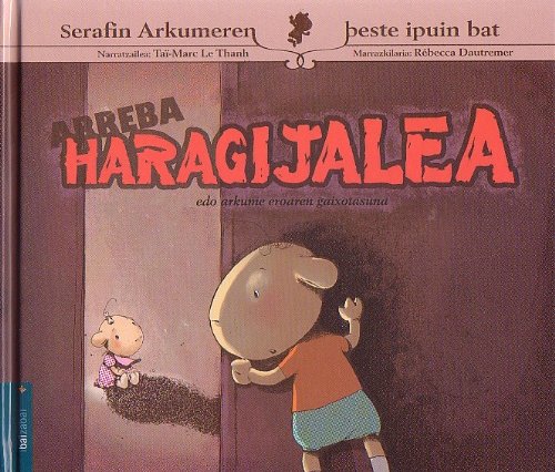 Arreba Haragijalea: Arkume eroaren gaixotasuna (Serafin Arkume Bilduma ...