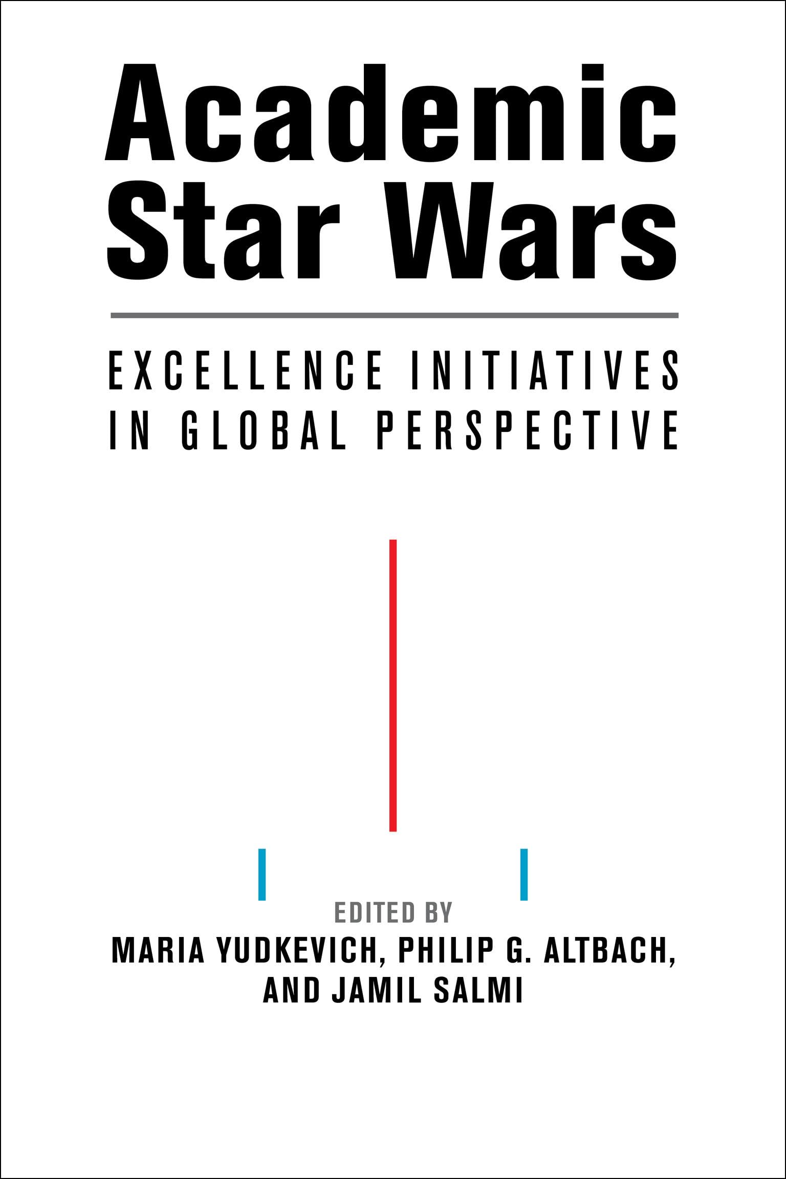 Academic Star Wars: Excellence Initiatives in Global Perspective ...