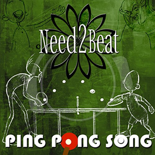 Amazon Music - Need2BeatのPing Pong Song - Amazon.co.jp
