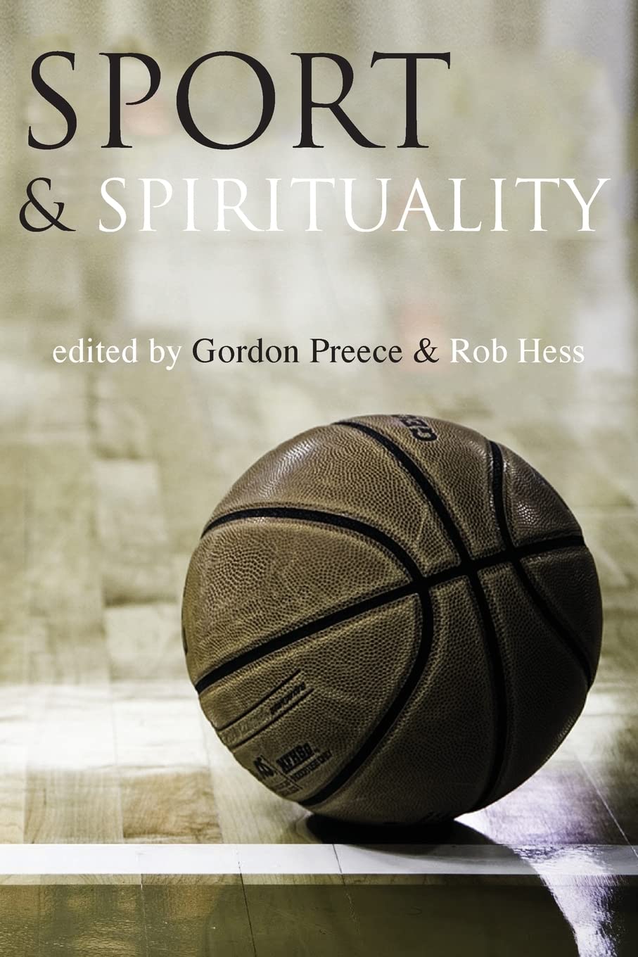 Amazon.com: Sport and Spirituality: An Exercise in Everyday Theology ...