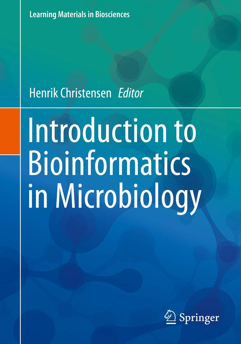 Introduction to Bioinformatics in Microbiology (Learning Materials in ...