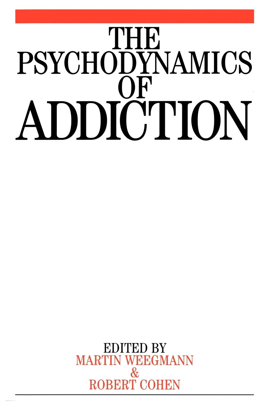 The Psychodynamics of Addiction: 9781861563354: Medicine & Health ...