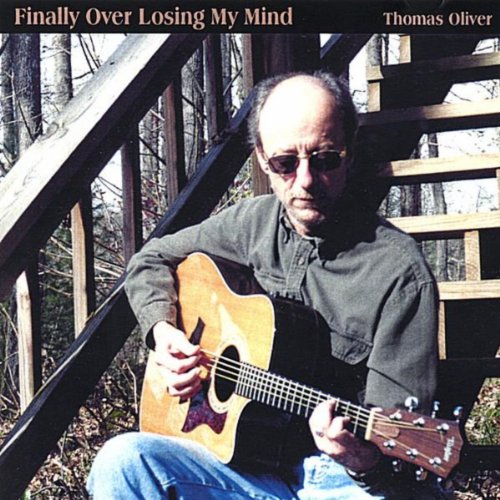 Play Finally Over Losing My Mind by Thomas Oliver on Amazon Music