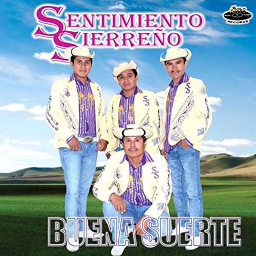 Amazon.com: Buena Suerte : Sentimiento Sierreño: Digital Music