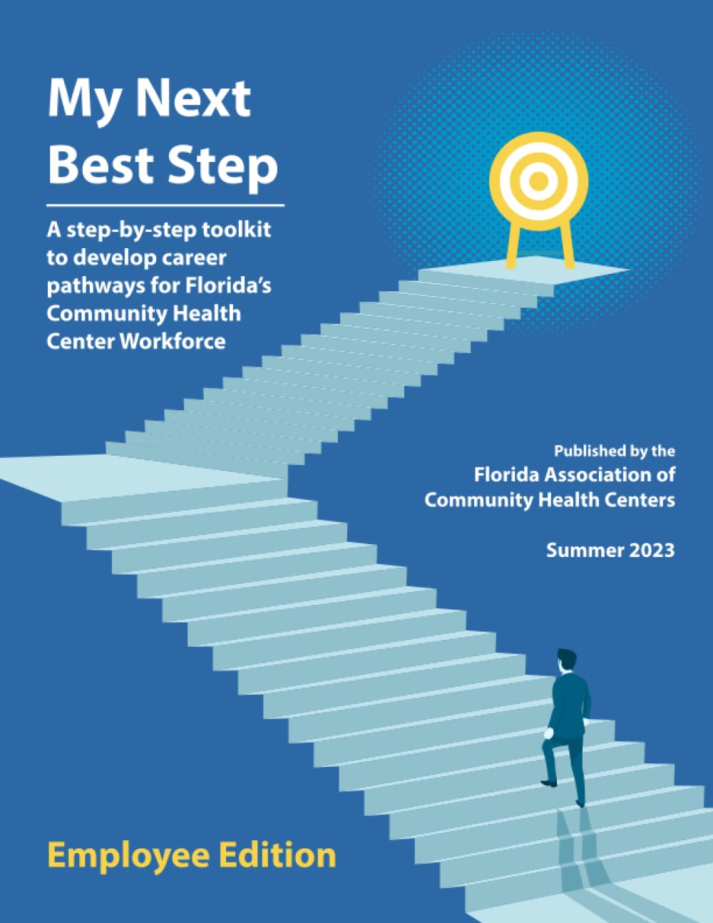 My Next Best Step: A step-by-step toolkit to develop career pathways ...