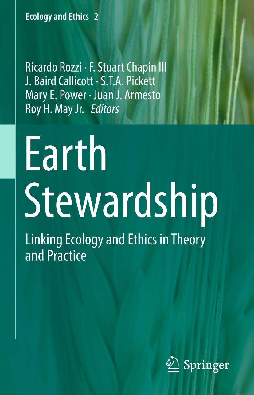 Amazon.com: Earth Stewardship: Linking Ecology and Ethics in Theory and ...