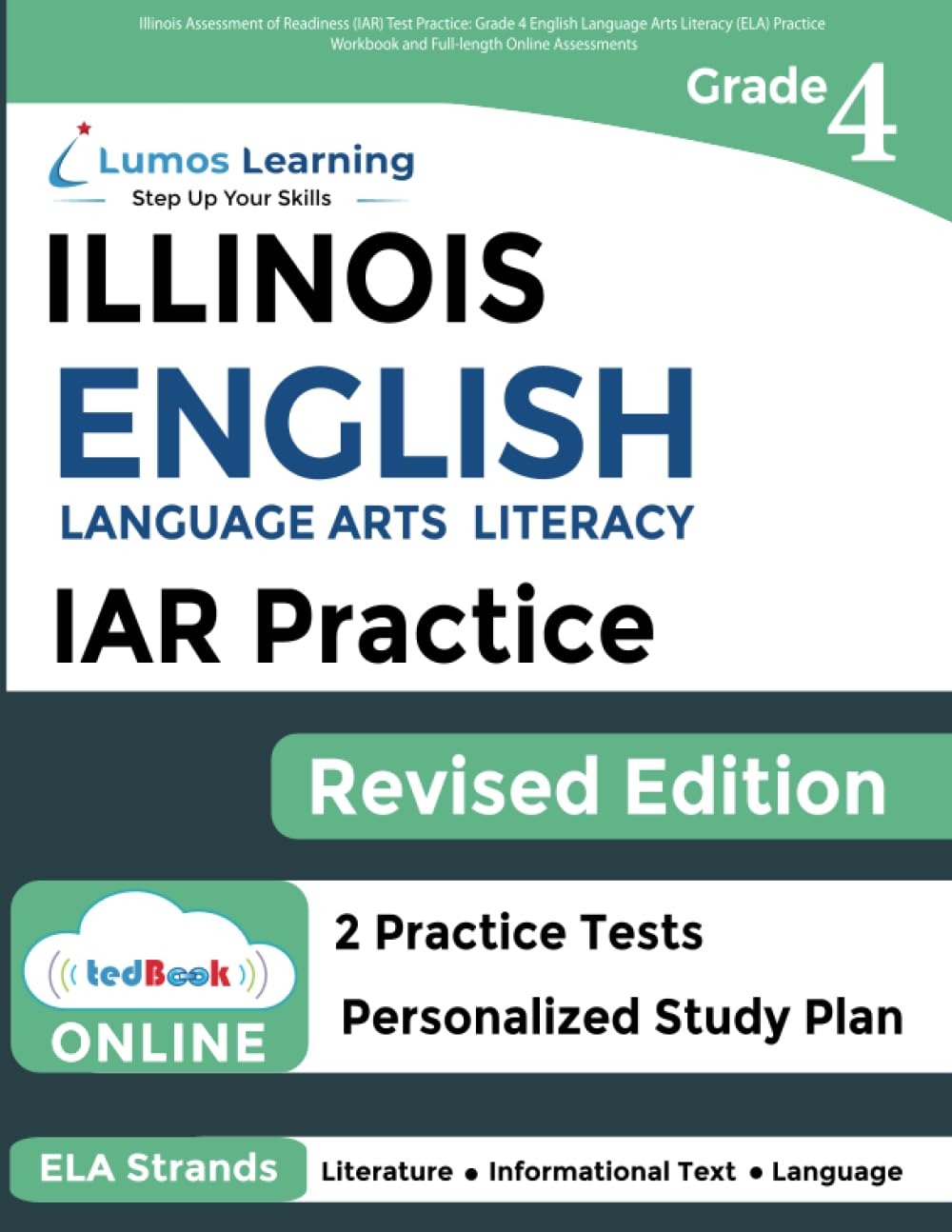 Illinois Assessment of Readiness (IAR) Test Practice: Grade 4 English ...