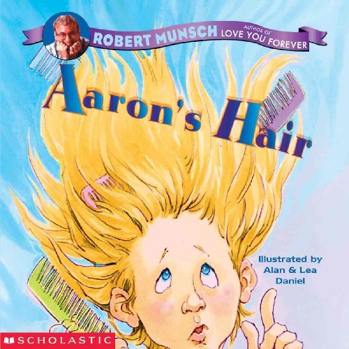 Aaron's Hair by Robert Munsch (2002-03-01): Robert Munsch: Amazon.com ...