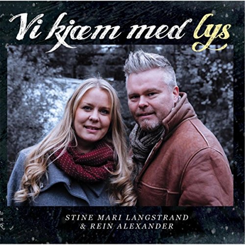 Écouter Vi Kjæm Med Lys par Rein Alexander & Stine Mari Langstrand sur ...