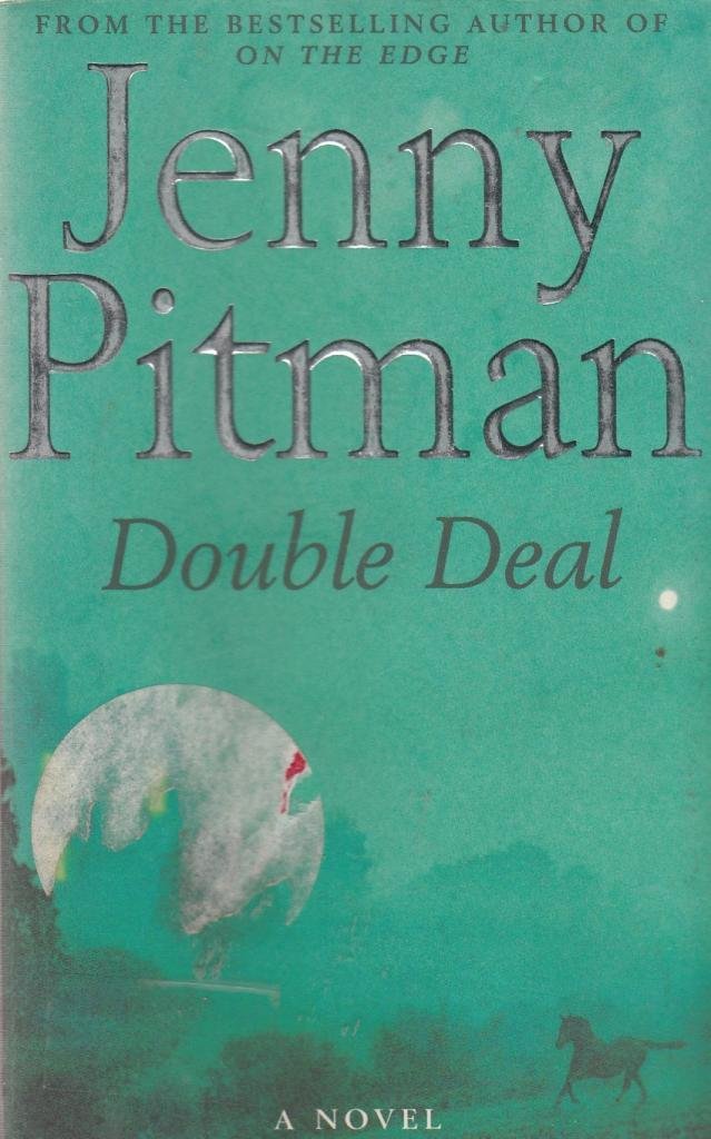 Double Deal: Jenny Pitman: 9780330490351: Amazon.com: Books