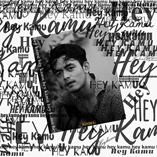 Amazon MusicでKevin GのHey Kamuを再生する